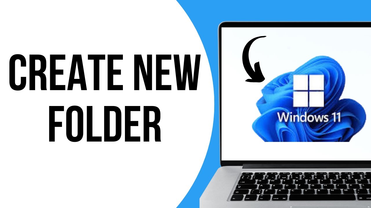 How to Create a New Folder in Windows 11 ? - YouTube