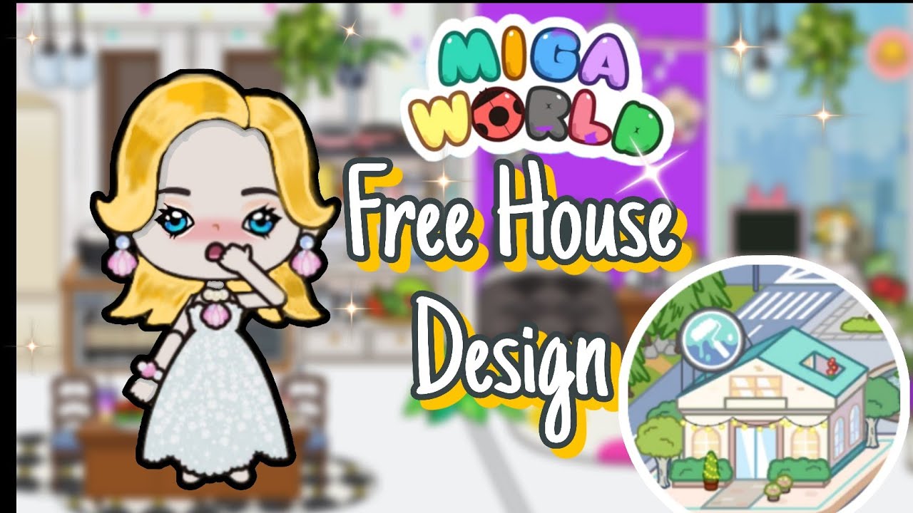 MIGA WORLD FREE HOUSE DESIGN || Miga world House Design|| Miga world ...