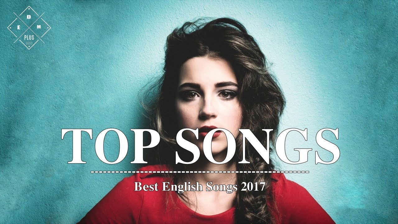 BEST English Songs 2017 Hits - Best Songs of all time Acoustic Mix song ...