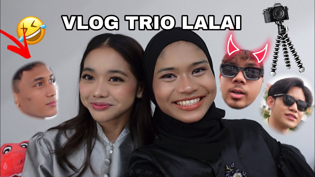 VLOG TRIO LALAI 🤣 AKIDDOS SABEL ERIQ SYERRA MIRA 🔥 - YouTube