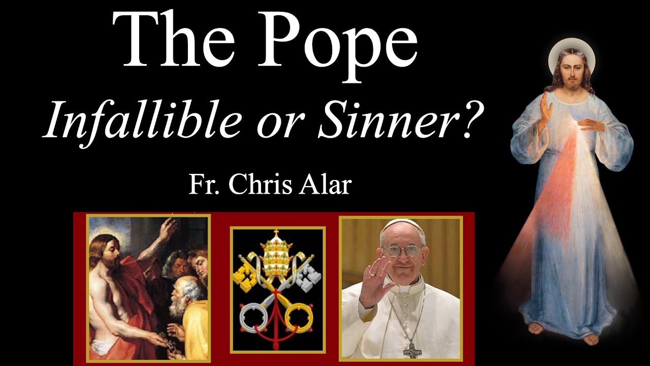 Papal Infallibility? - Explaining the Faith w/Fr. Chris Alar - YouTube