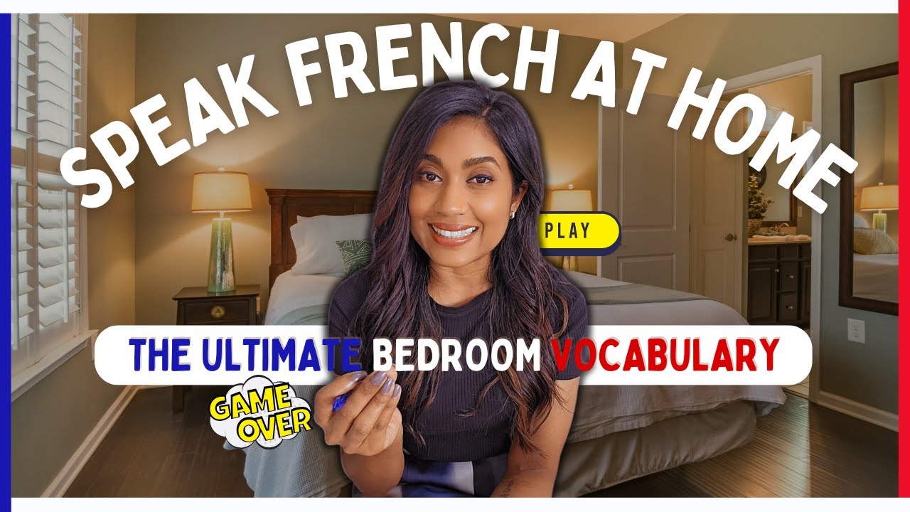 Speak French at Home : the Ultimate Bedroom Vocabulary ! - YouTube