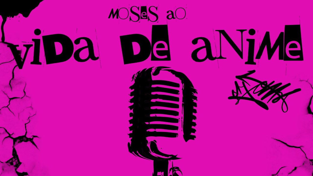 Moses AO - Vida de Anime - YouTube