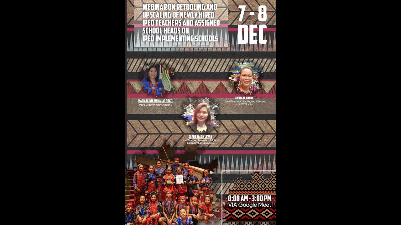 Webinar on Retooling and Upscaling of Newly IPED Teachers and Assigned ...