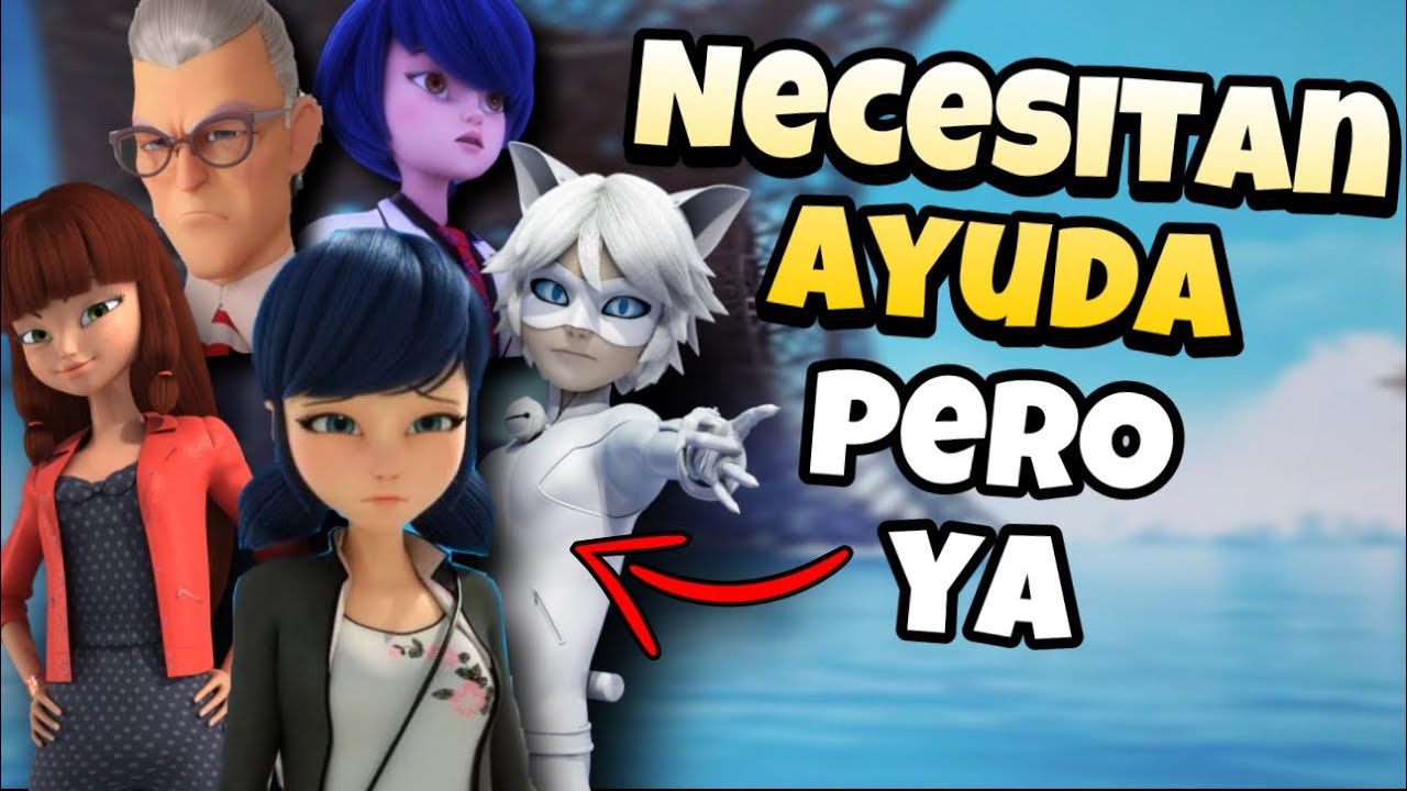 PERSONAJES de Miraculous Ladybug que NECESITAN ir a TERAPIA - YouTube