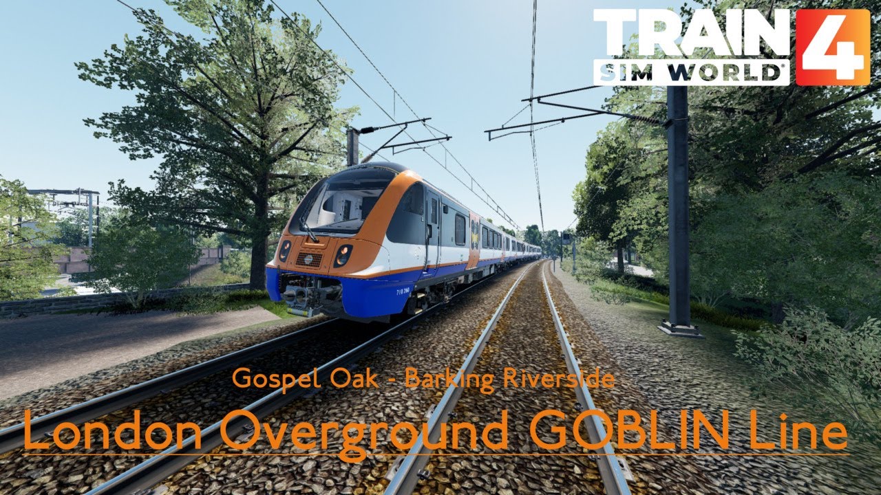 TSW 4 - London Overground GOBLIN Line - Gospel Oak to Barking Riverside ...