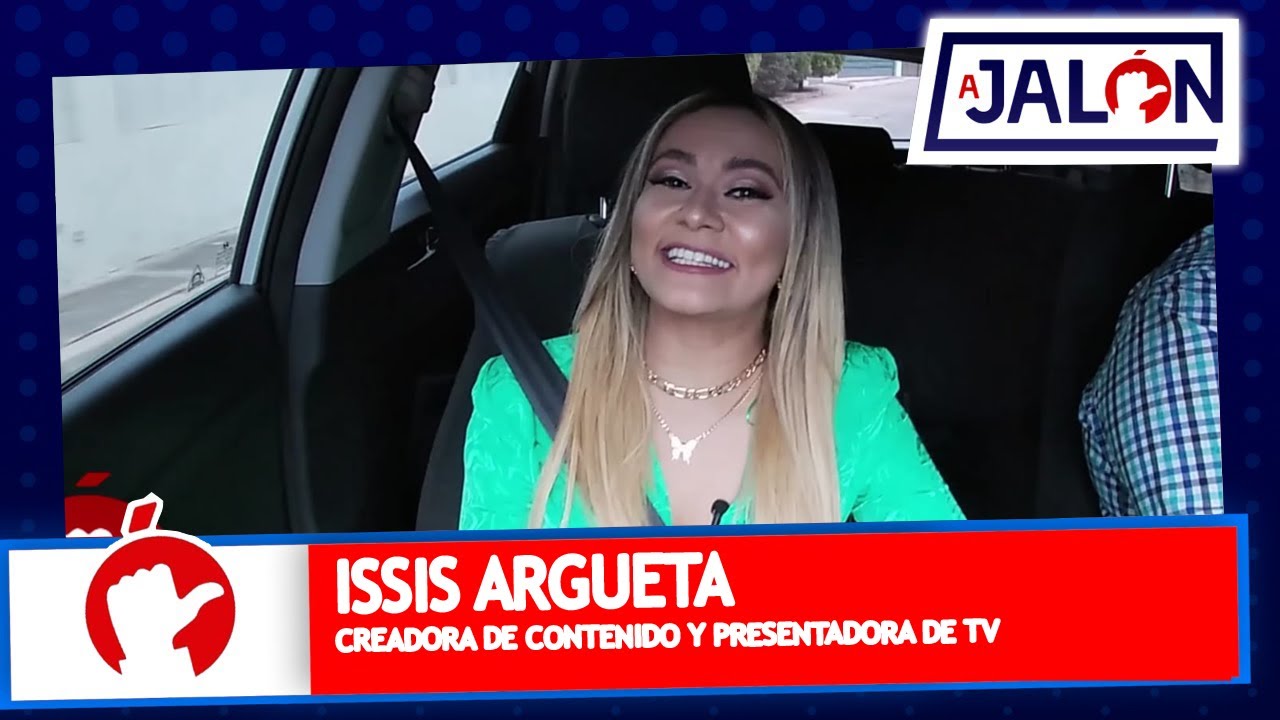 A JALON CON ISSIS ARGUETA - YouTube