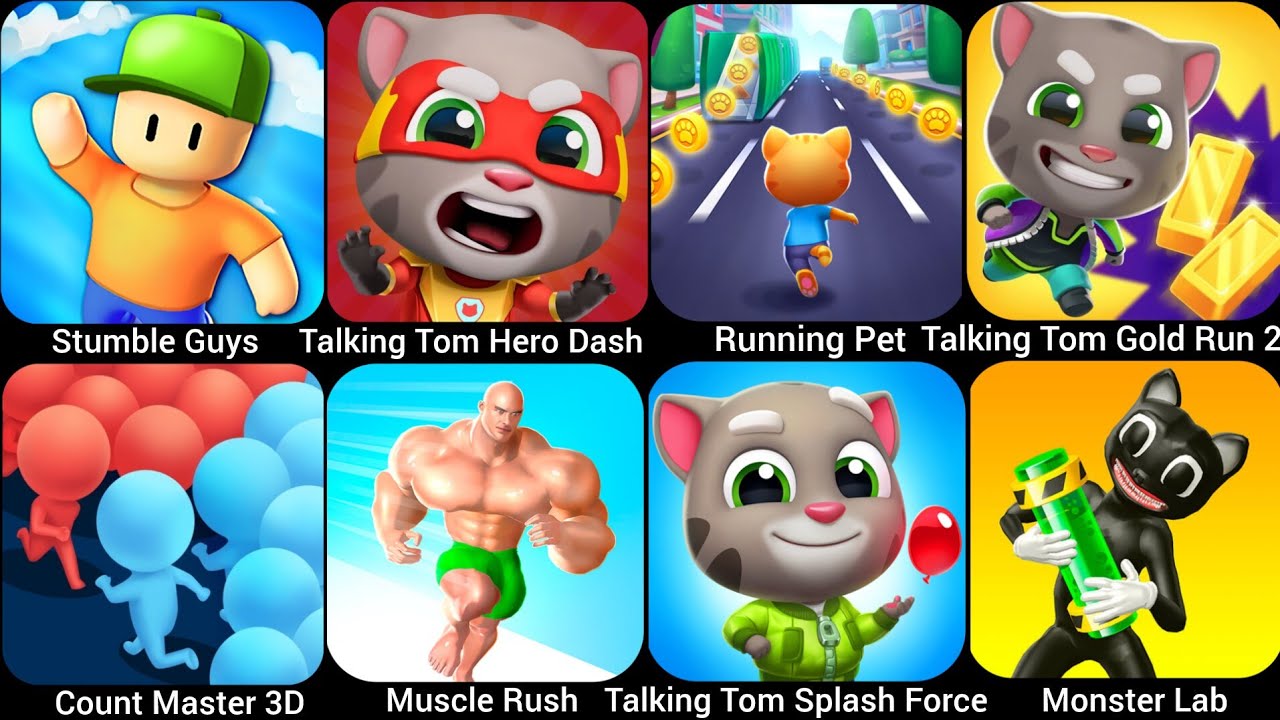 Stumble Guys,Talking Tom Hero Dash,Count Master 3D,Talking Tom Gold Run ...