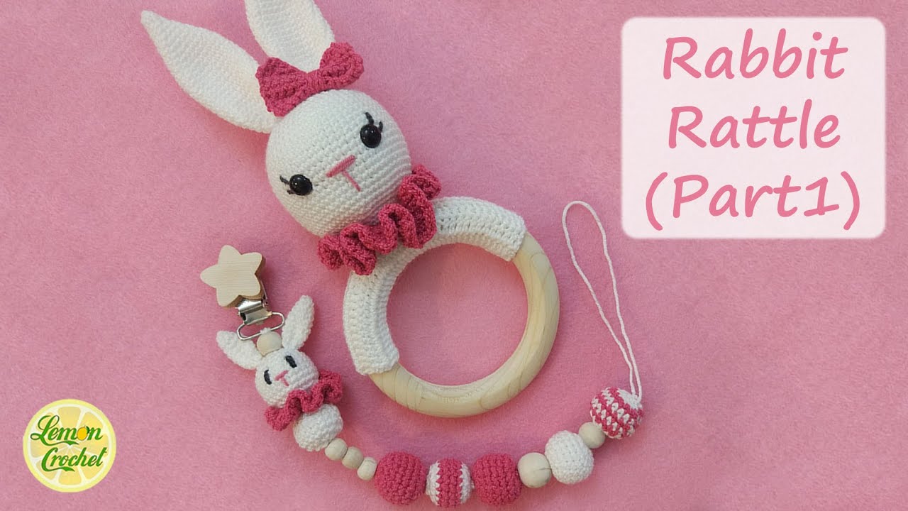 How to Crochet Baby toy set Rabbit Rattle part 1 | Crochet Tutorials ...