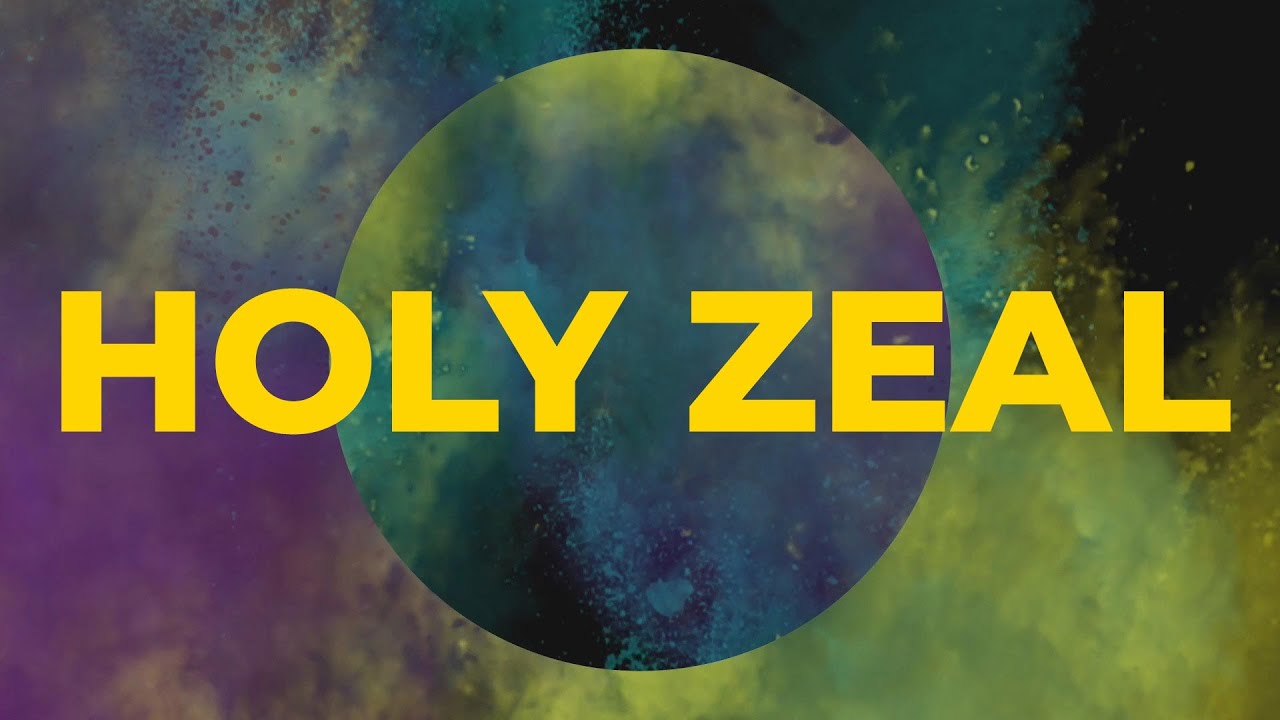 Holy Zeal - Classic - YouTube