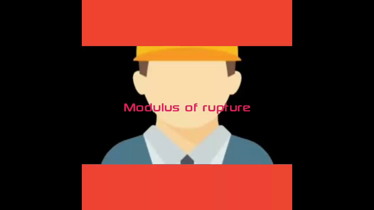 What is modulus of rupture and the specimen used for test? - YouTube