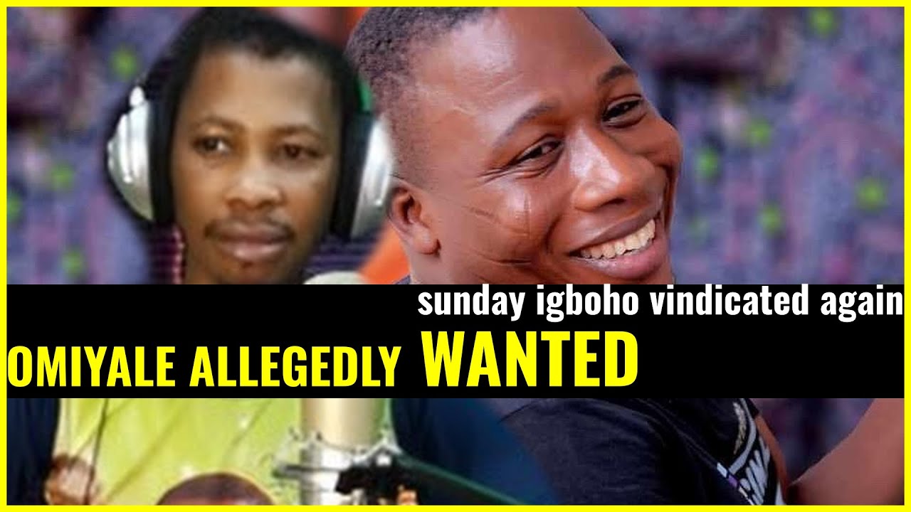 Just in:Omiyale allegedly WANTED by watch!Sunday igboho vindicated ...