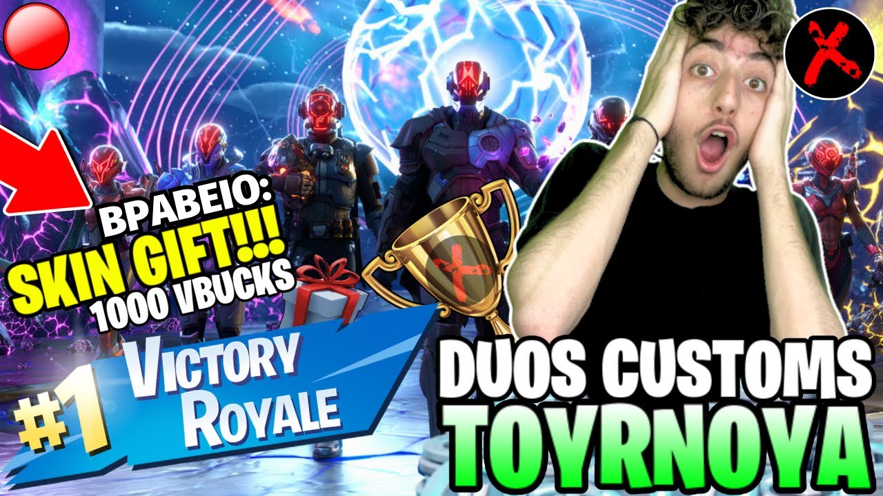 🔴ΤΡΕΛΟ ΤΟΥΡΝΟΥΑ ΓΙΑ ΟΛΟΥΣ - 1000 VBUCKS!!!🏆DUOS CUSTOMS!!!🏆 GREEK LIVE ...