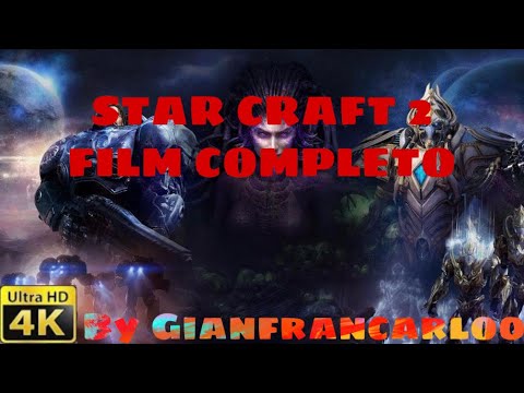 Star Craft 2 Film Completo in Italiano 4K