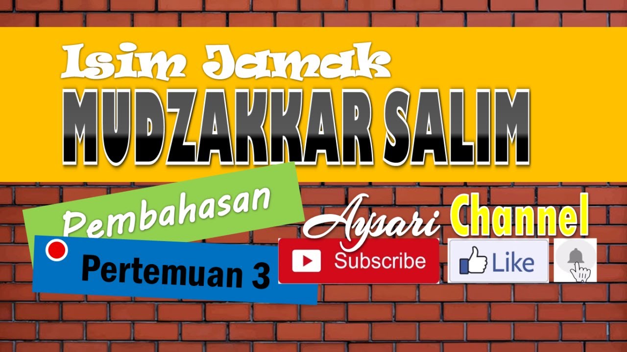Ilmu Nahwu : Pertemuan 3 Isim Jamak Mudzakkar Salim - YouTube