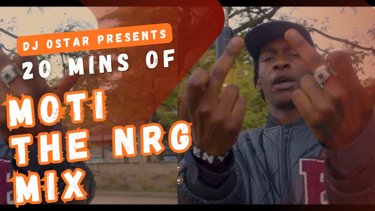 20 Mins of Moti The NRG Mix |Dj Ostar - YouTube