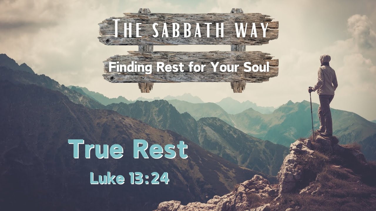 The Sabbath Way - True Rest - YouTube