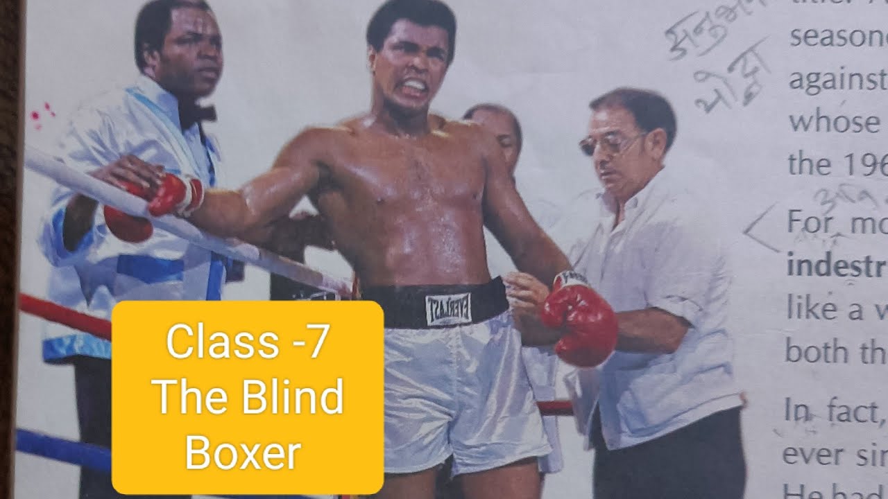 English||Class -7||Lesson -The Blind Boxer||Explanation In Hindi - YouTube