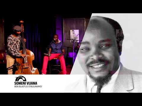 SOMENI VIJANA - BEN BLASTUS O'BULAWAYO( COVER BY NAIROBI CITY ENSEMBLE)