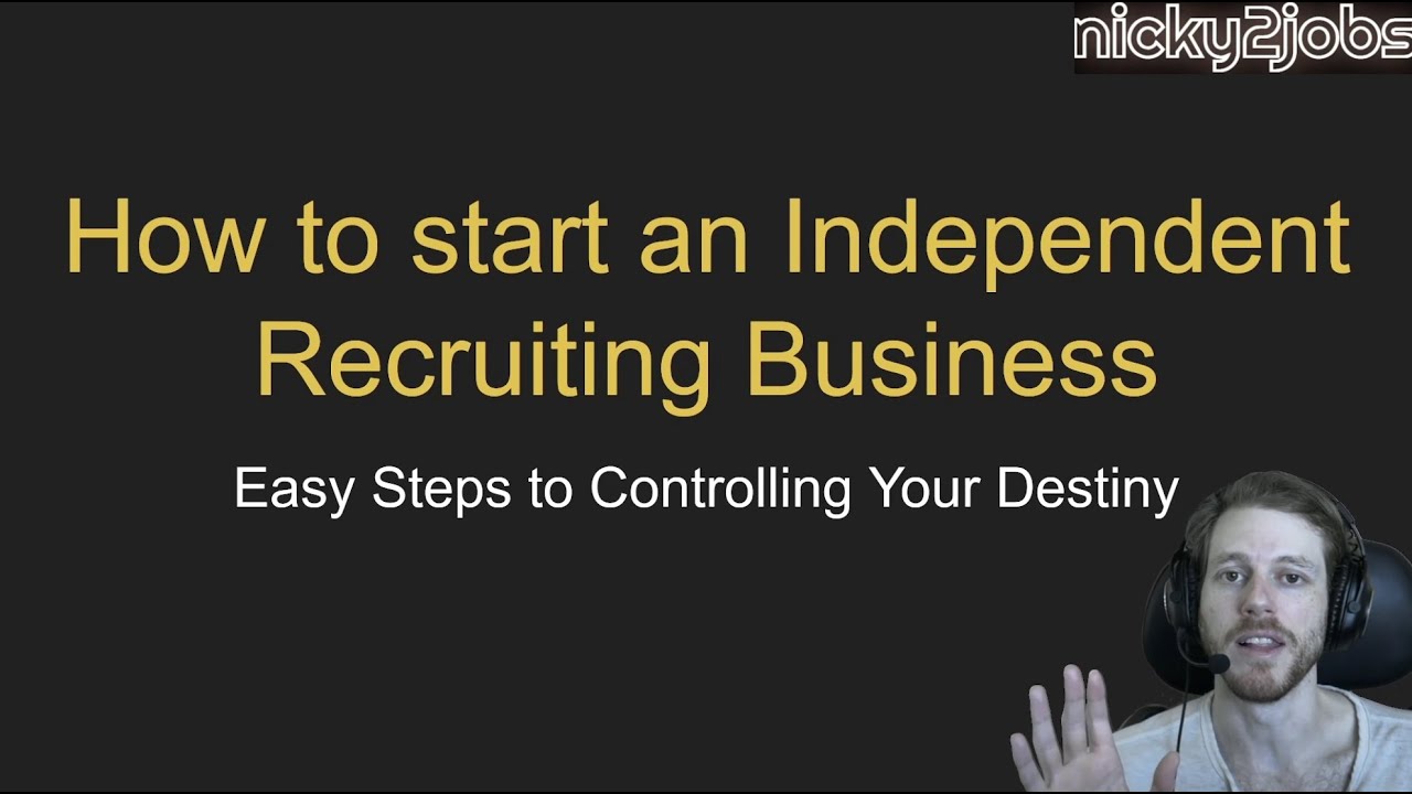 HOW TO START AN INDY RECRUITING BUSINESS - VETERAN RECRUITER - YouTube