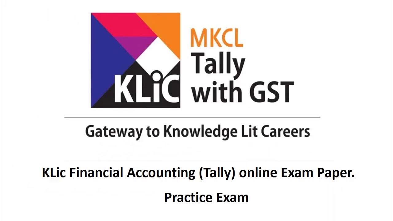 KLic Financial Accounting (Tally) online Exam Paper. - YouTube