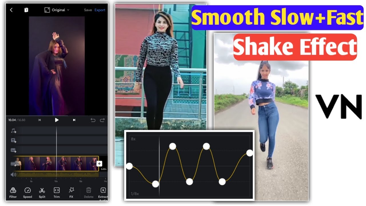 Smooth Slow & Fast Motion Video Editing in VN App | Shake Effect Video ...