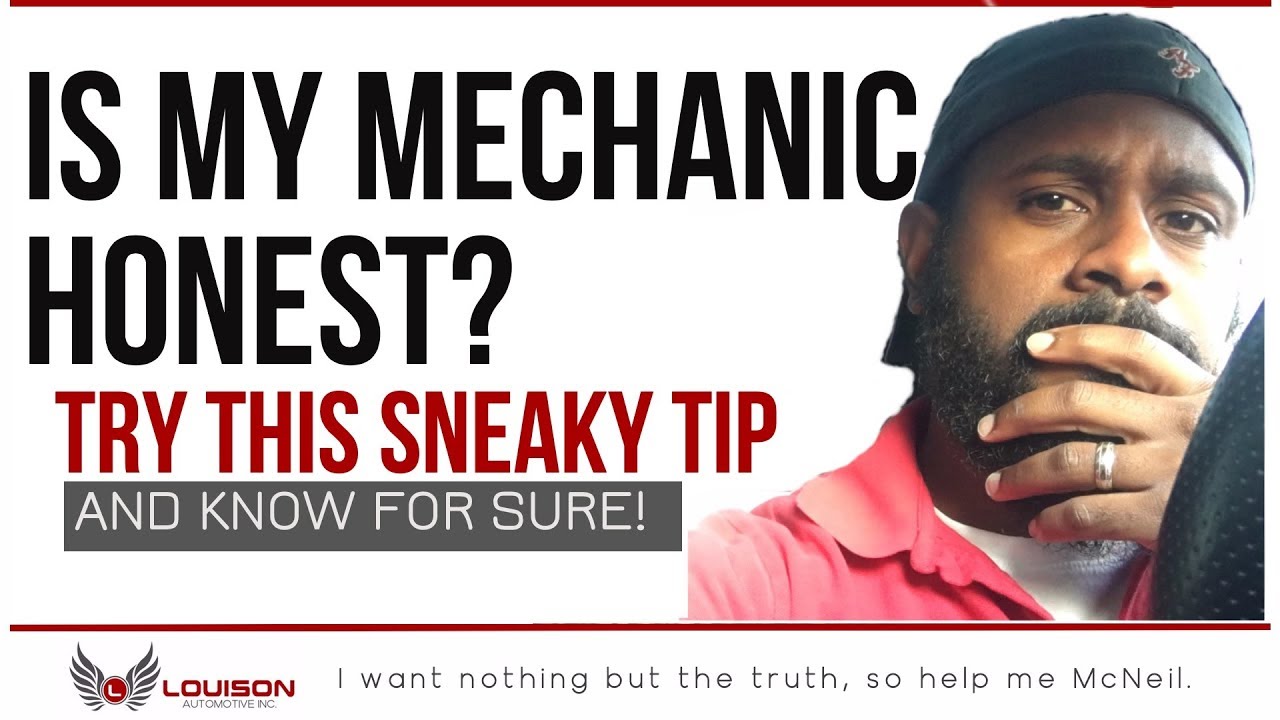 Is My Mechanic Honest? - YouTube