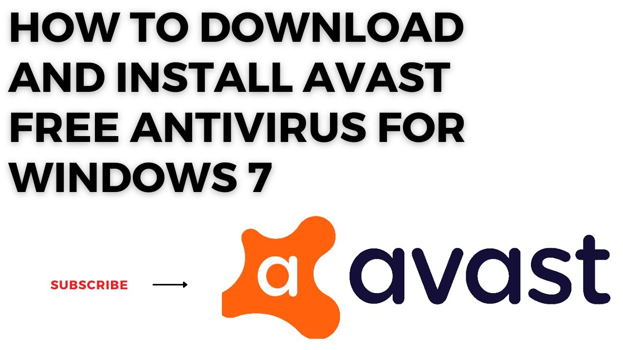 how to download and install avast free antivirus for windows 7 Rana ...