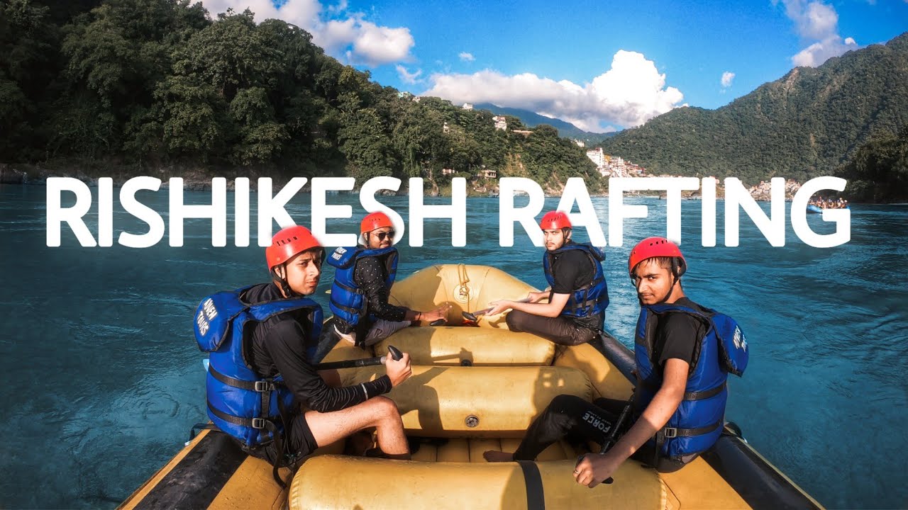 RISHIKESH RIVER RAFTING ! Cinematic Video - YouTube