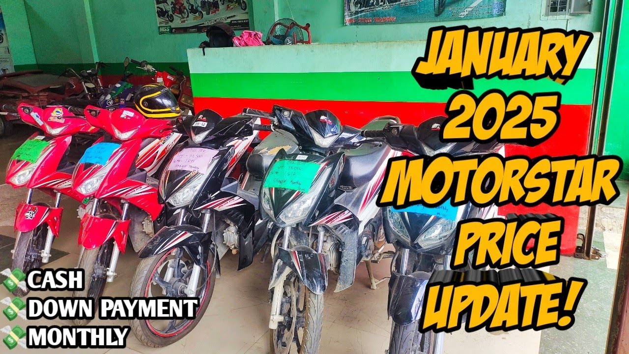 January 2025 Motor Star Brand New Repo Price Update - Langga Gail - YouTube