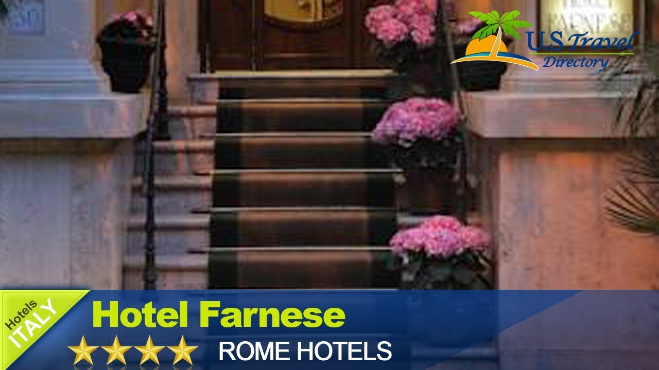 Hotel Farnese - Rome Hotels, Italy - YouTube