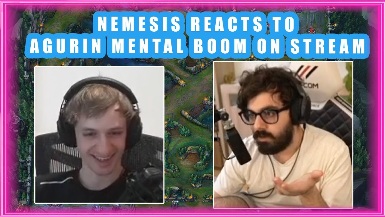 Nemesis Reacts to AGURIN MENTAL BOOM on Stream 👀 [CLASSIC] - YouTube