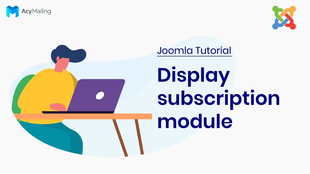 Display subscription module | Joomla AcyMailing Tutorial - YouTube