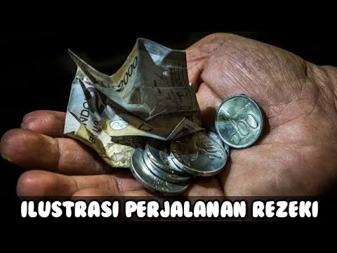Pahami Konsep Rejeki Ilustrasi Yang Sangat Menyentuh Hati - YouTube