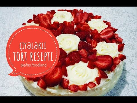 Çiyələkli qaymaqlı tort necə hazırlanır? Çiyələkli qaymaqlı tortun hazırlanması I Afa's foodland