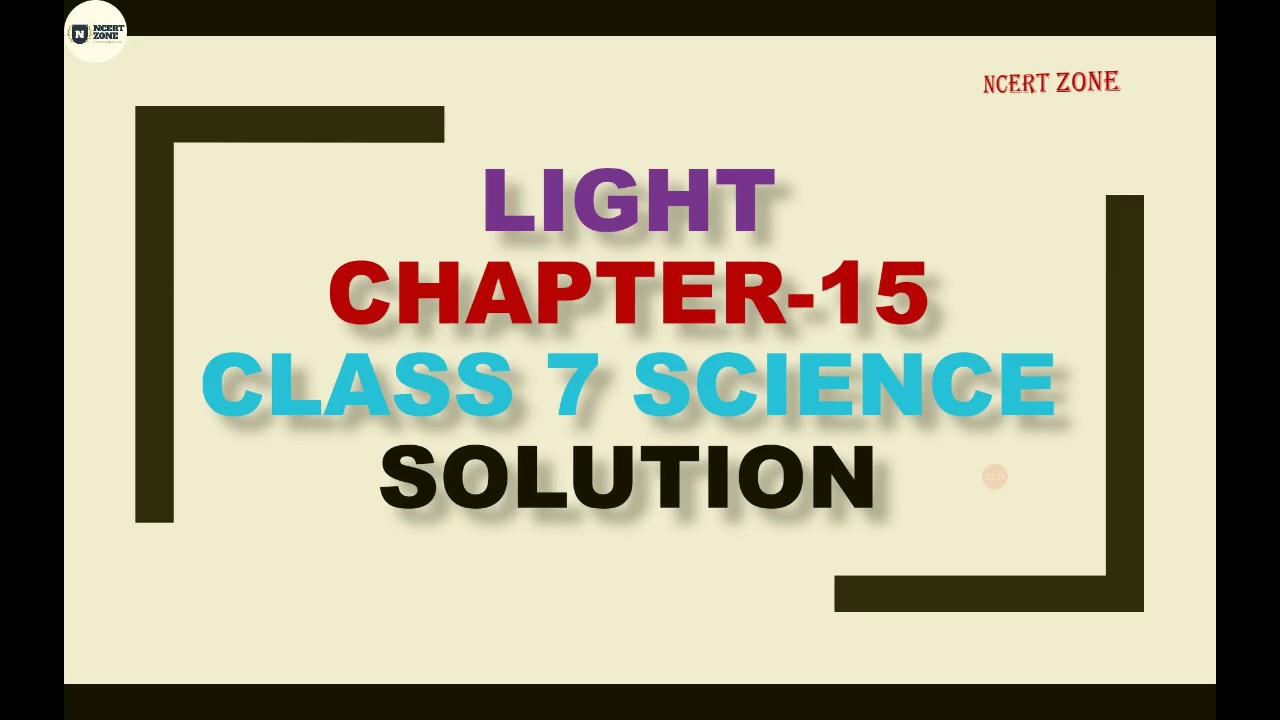 Chapter -15 | Light | ncert solution | class 7 science | ncert zone ...