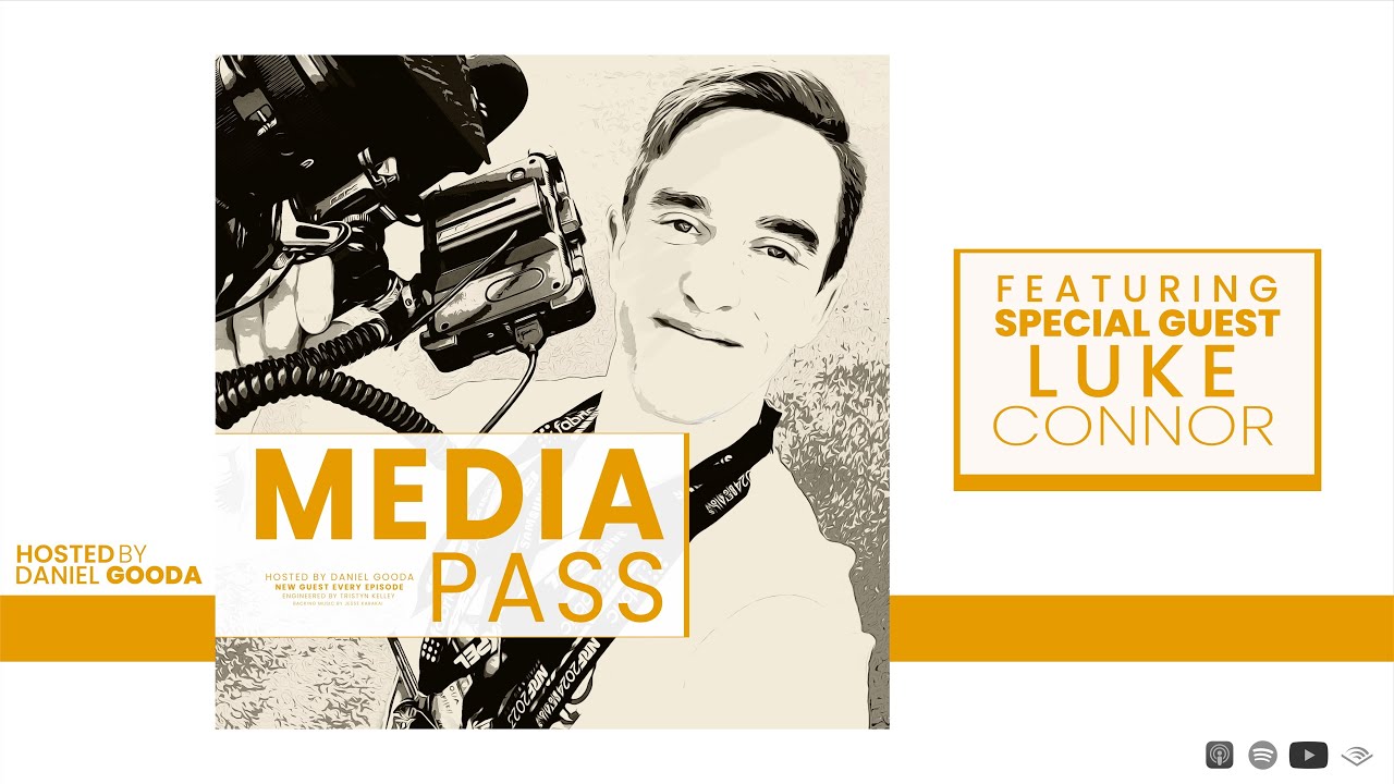 Media Pass - Luke Connor [Podcast] - YouTube