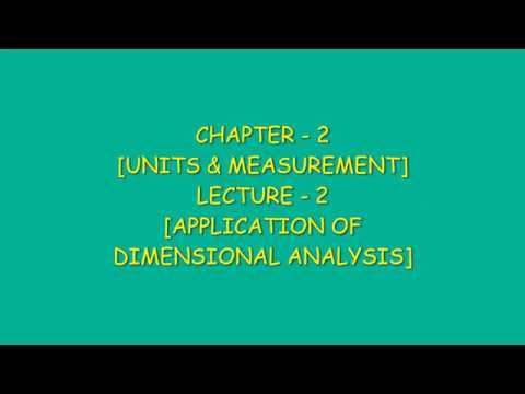 CHAPTER - 2 [UNITS & MEASUREMENTS] LECTURE - 2 [APPLICATION OF ...
