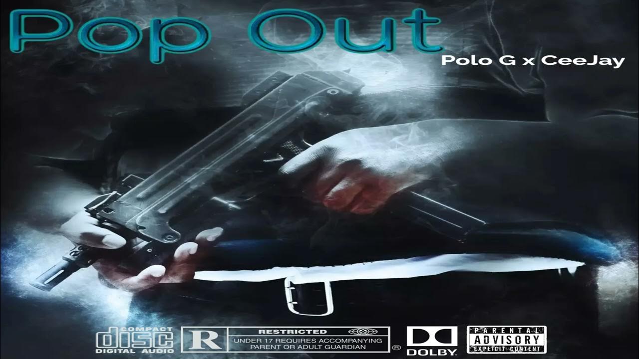 Polo G x CeeJay - Pop Out (Music Audio) [Remix] - YouTube