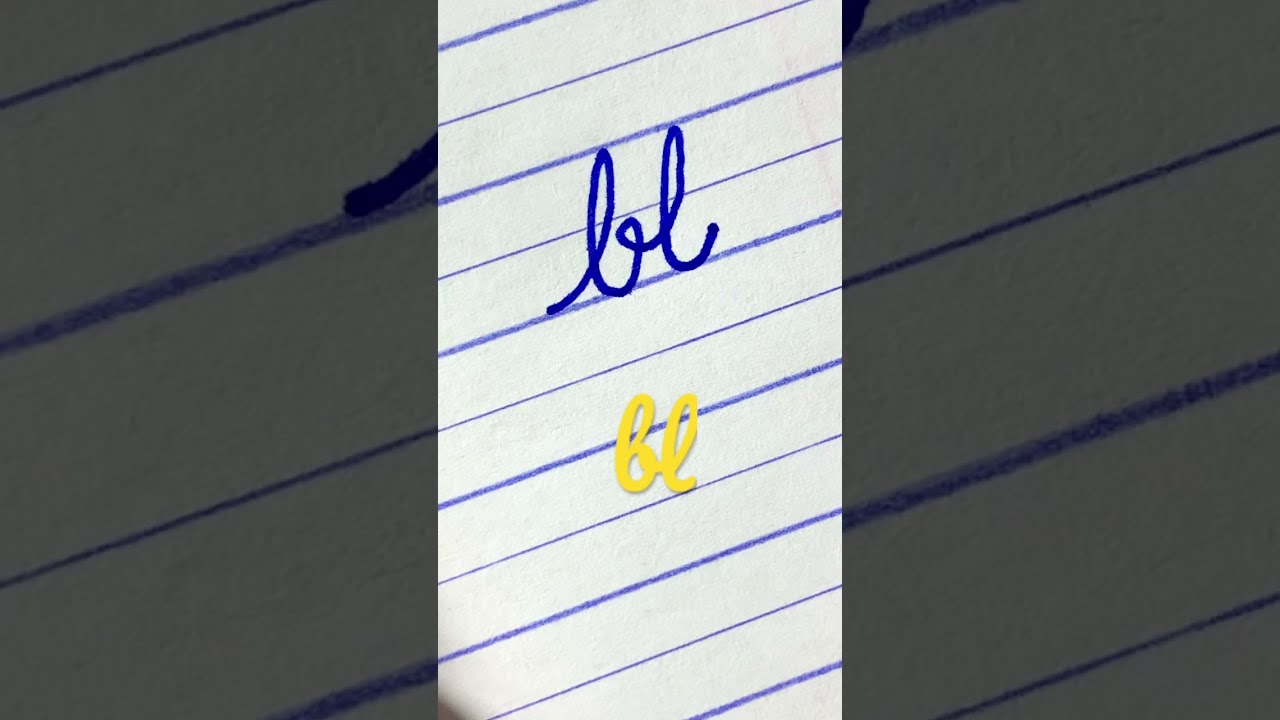 bl - Learn to write cursive small letter connections | Cursive ...