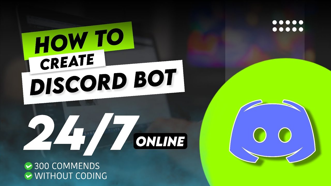 How To Make Discord Bot Without Coding 24 7 Online Your Discord
