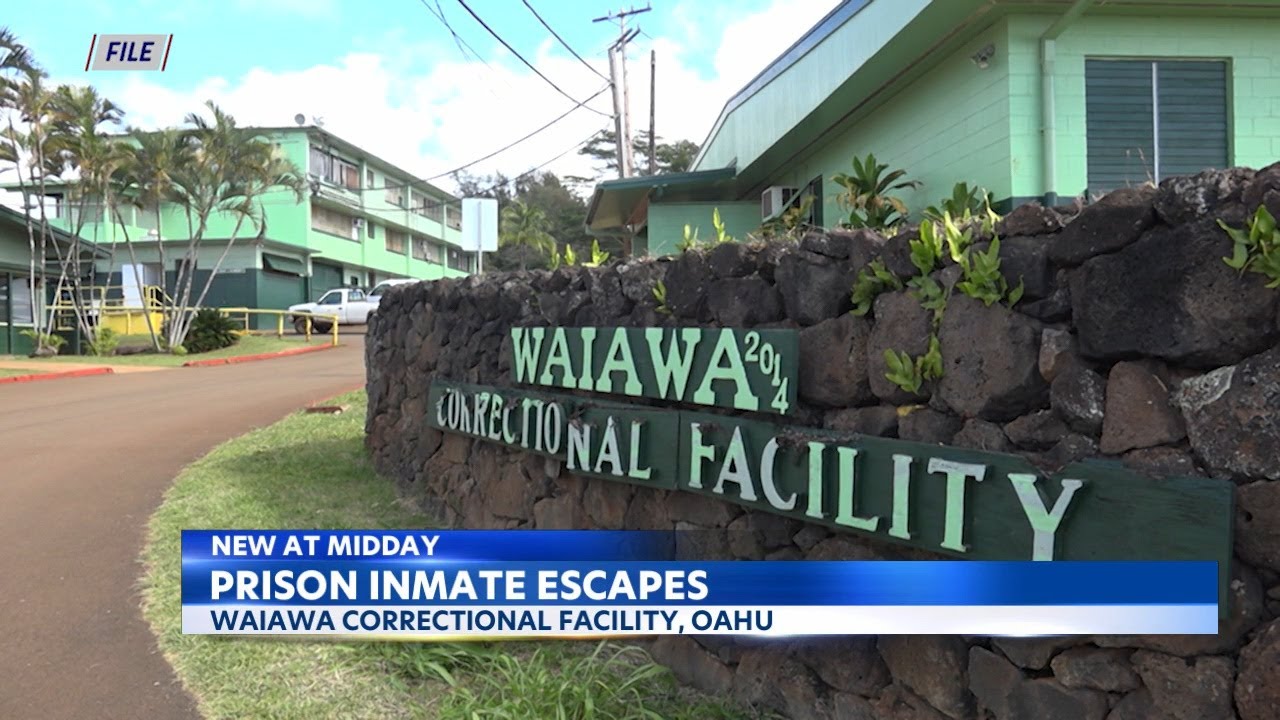 Authorities searching for inmate who escaped from Waiawa Correctional ...