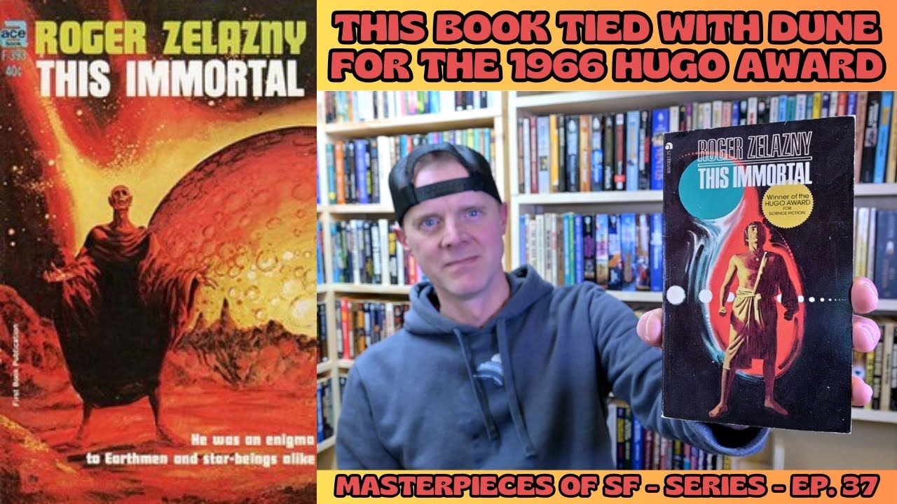 This Immortal by Roger Zelazny [Spoiler Free Review][Masterpieces of SF ...