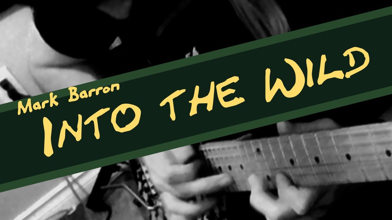 Mark Barron - "INTO THE WILD" - YouTube