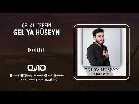 Celal Ceferi  - Gel Ya Hüseyn