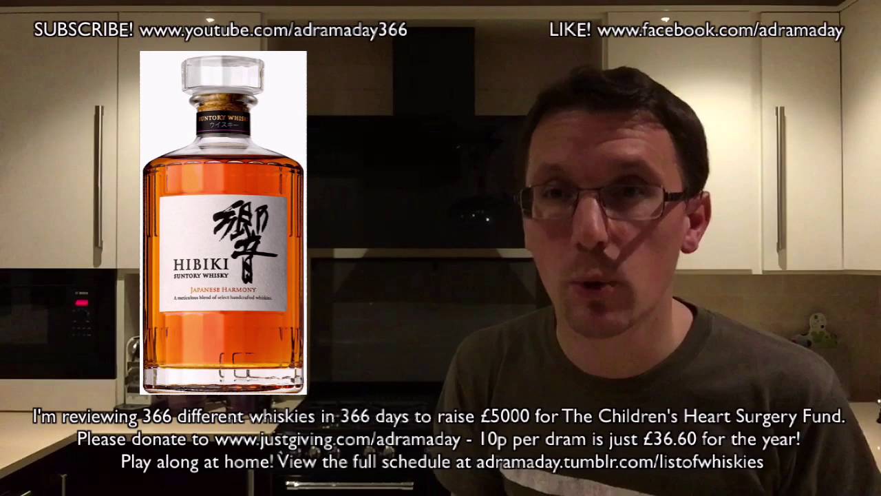 A Dram A Day #267 - Hibiki - a whisky history and review plus an ...