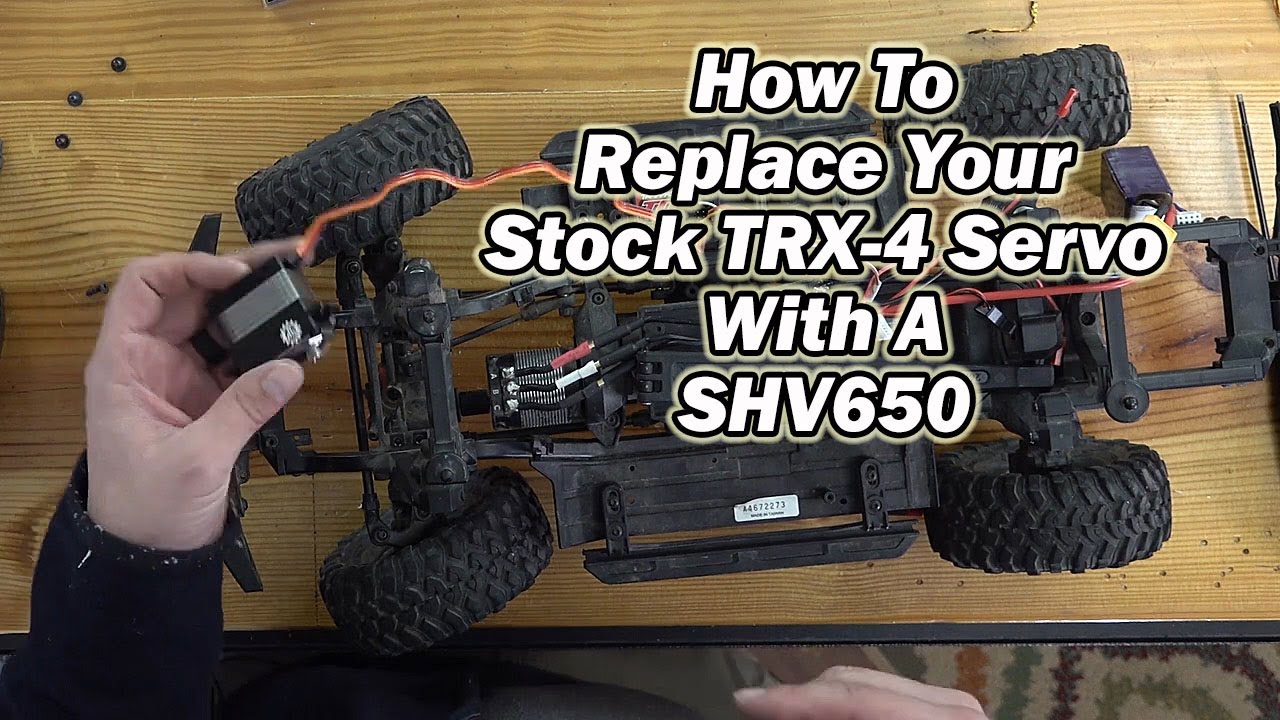 Upgrade Your TRX-4 Servo To A Beast! SHV650 Steering Servo Install ...