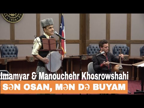 Imamyar ft. Dr. Manouchehr Khosrowshahi - SEN OSAN, MENDE BUYAM