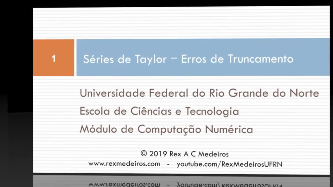 Séries de Taylor - Erro de Truncamento - YouTube