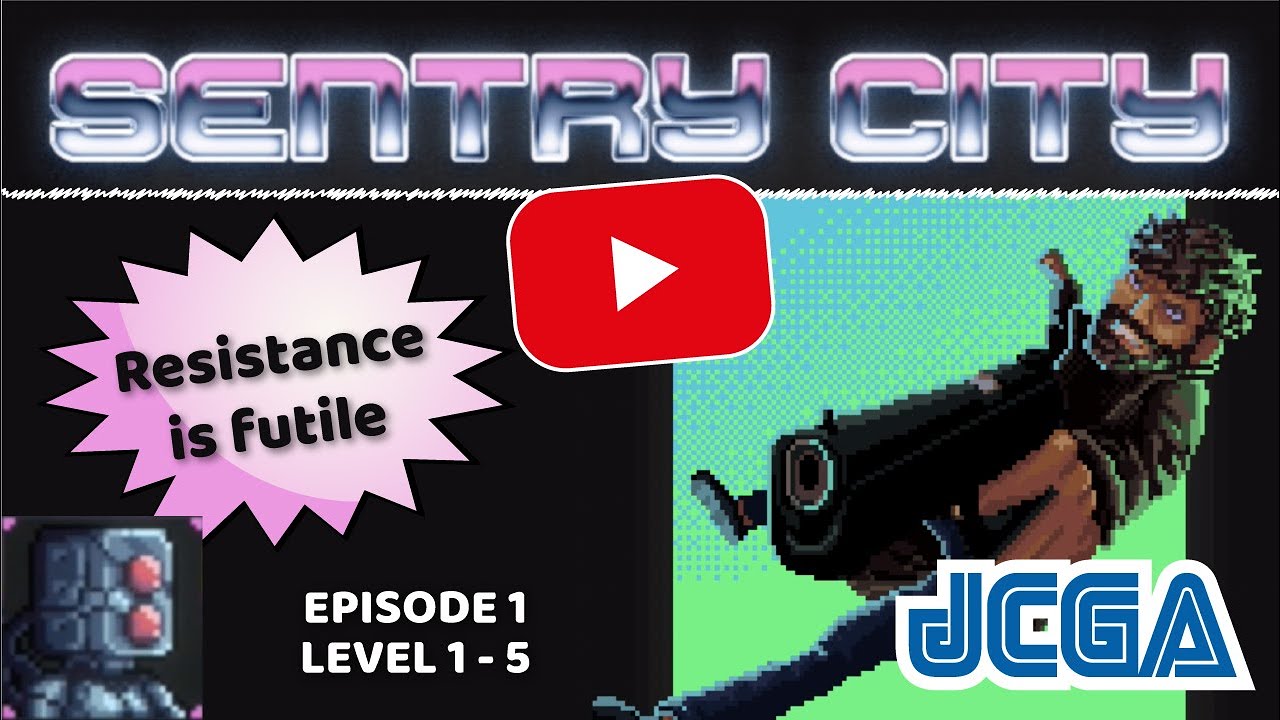 Hyped for this one!!! 01 Sentry City Level 1-5 with 'EPIC' Boss Fight ...